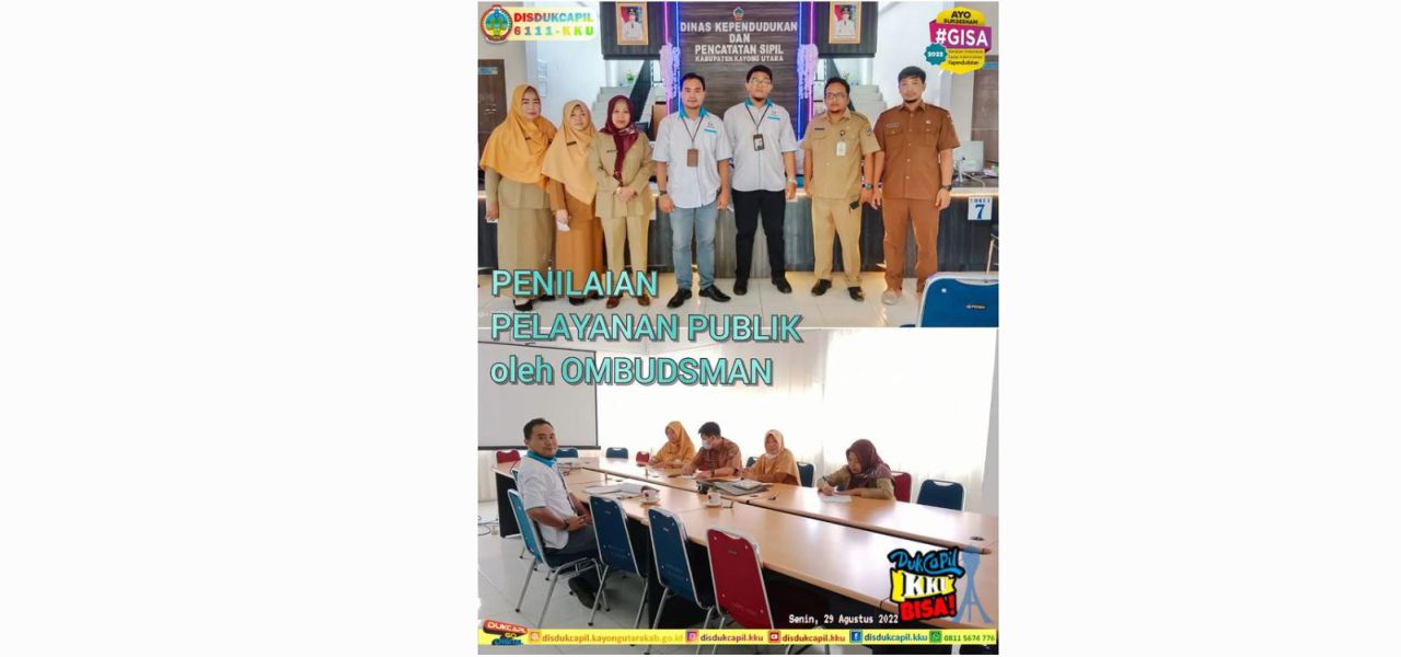 Penilaian Pelayanan Publik Dinas Dukcapil Kab. Kayong Utara oleh ...